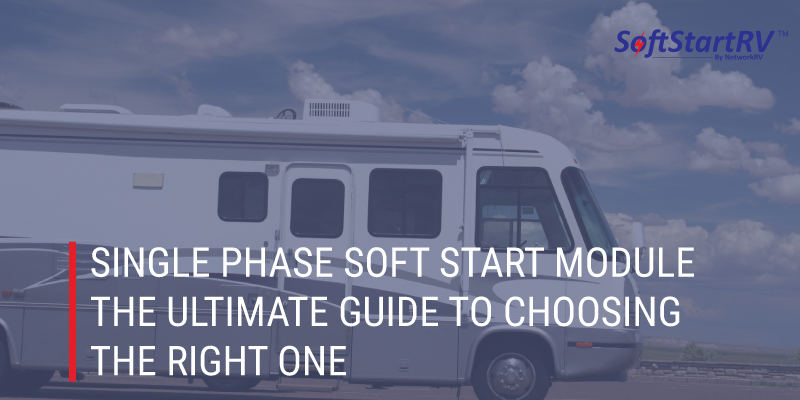 Blog - SoftStartRV